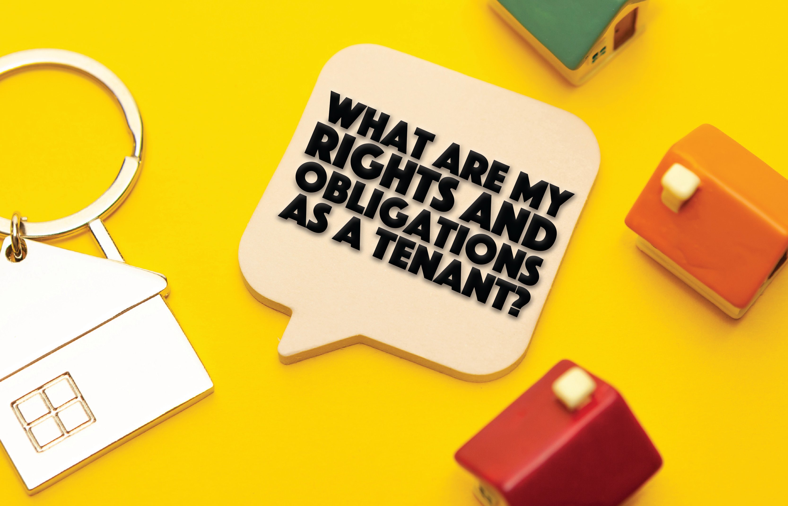 What Are My Rights and Obligations as a Tenant?